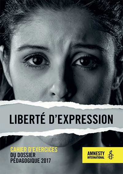 Nouveau dossier pédagogique sur la liberté d'expression - Amnesty ...